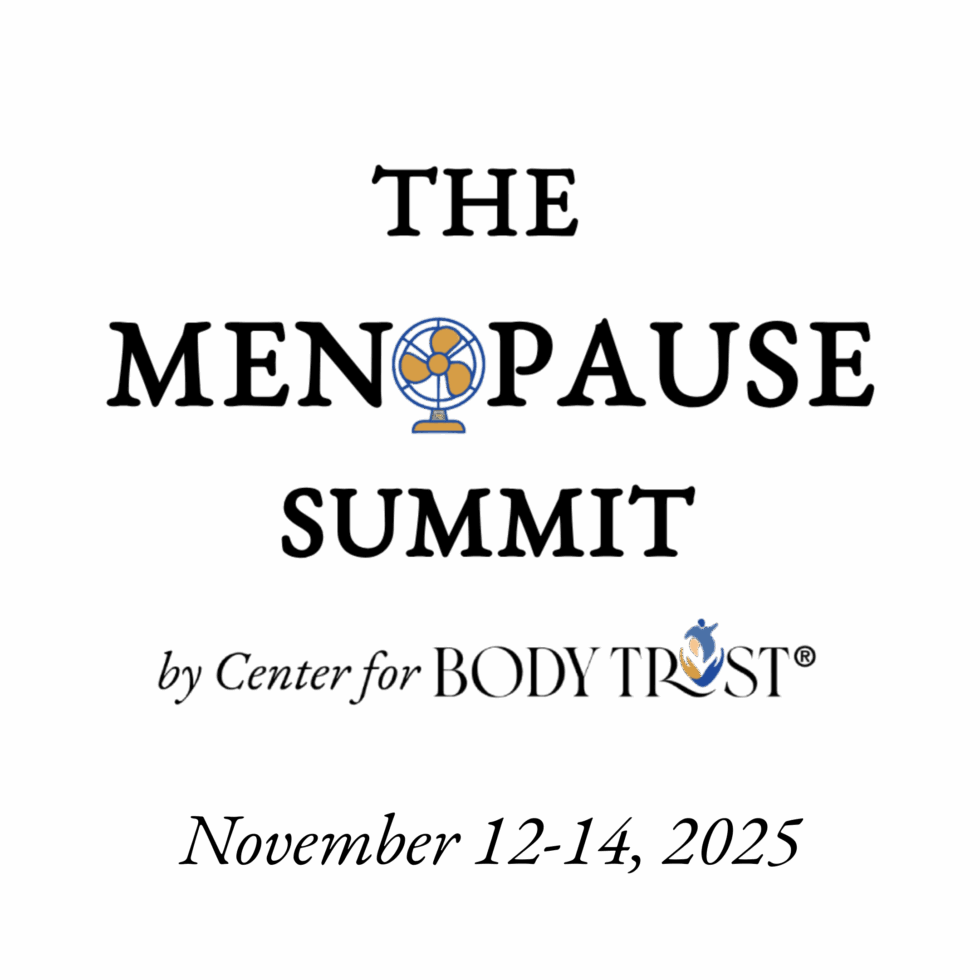 The Menopause Summit - Center for Body Trust